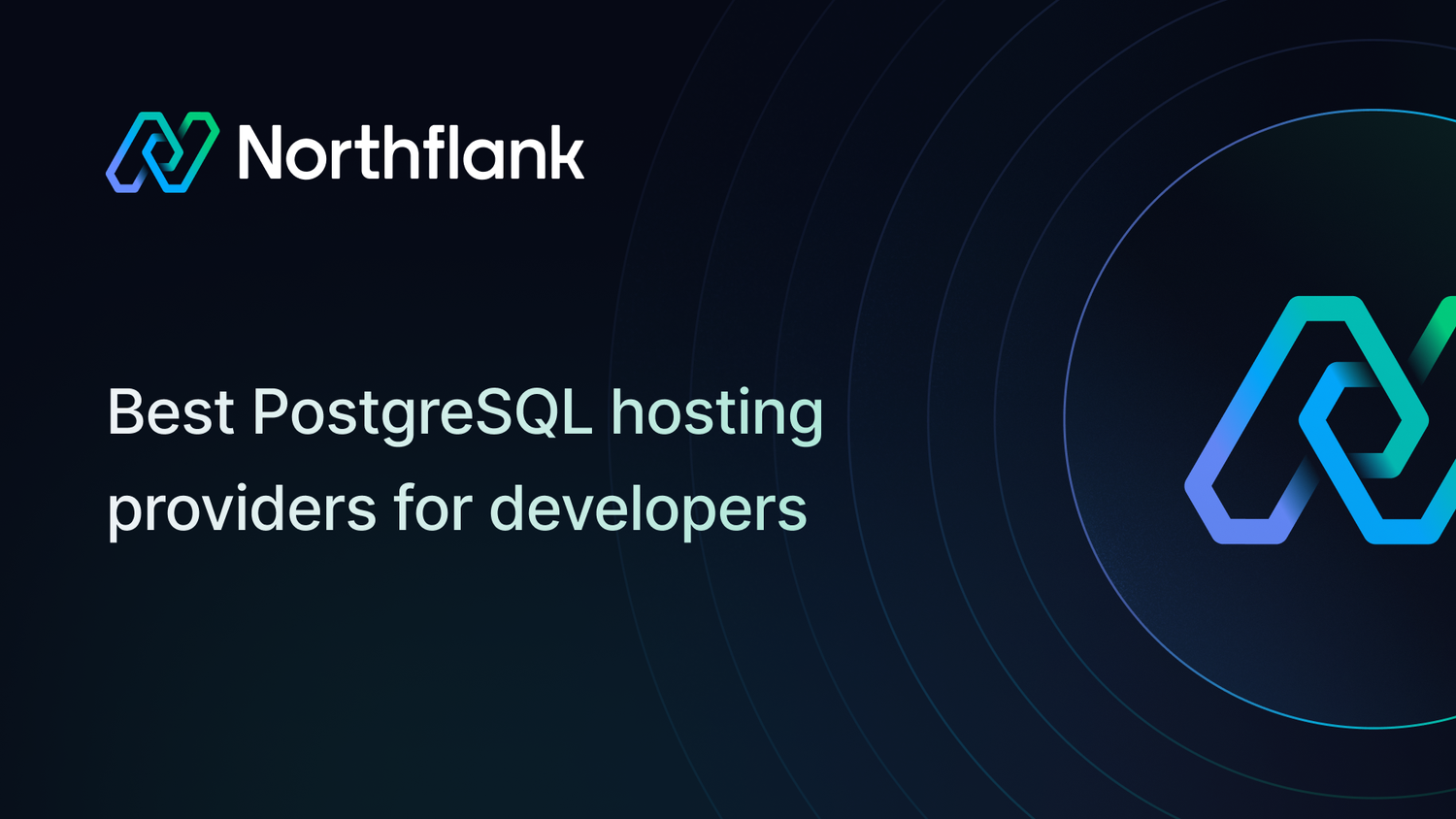 Best PostgreSQL hosting providers for developers in 2026 | Blog — Northflank