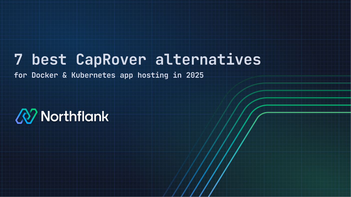 7 Best Render alternatives for simple app hosting in 2025 | Blog — Northflank