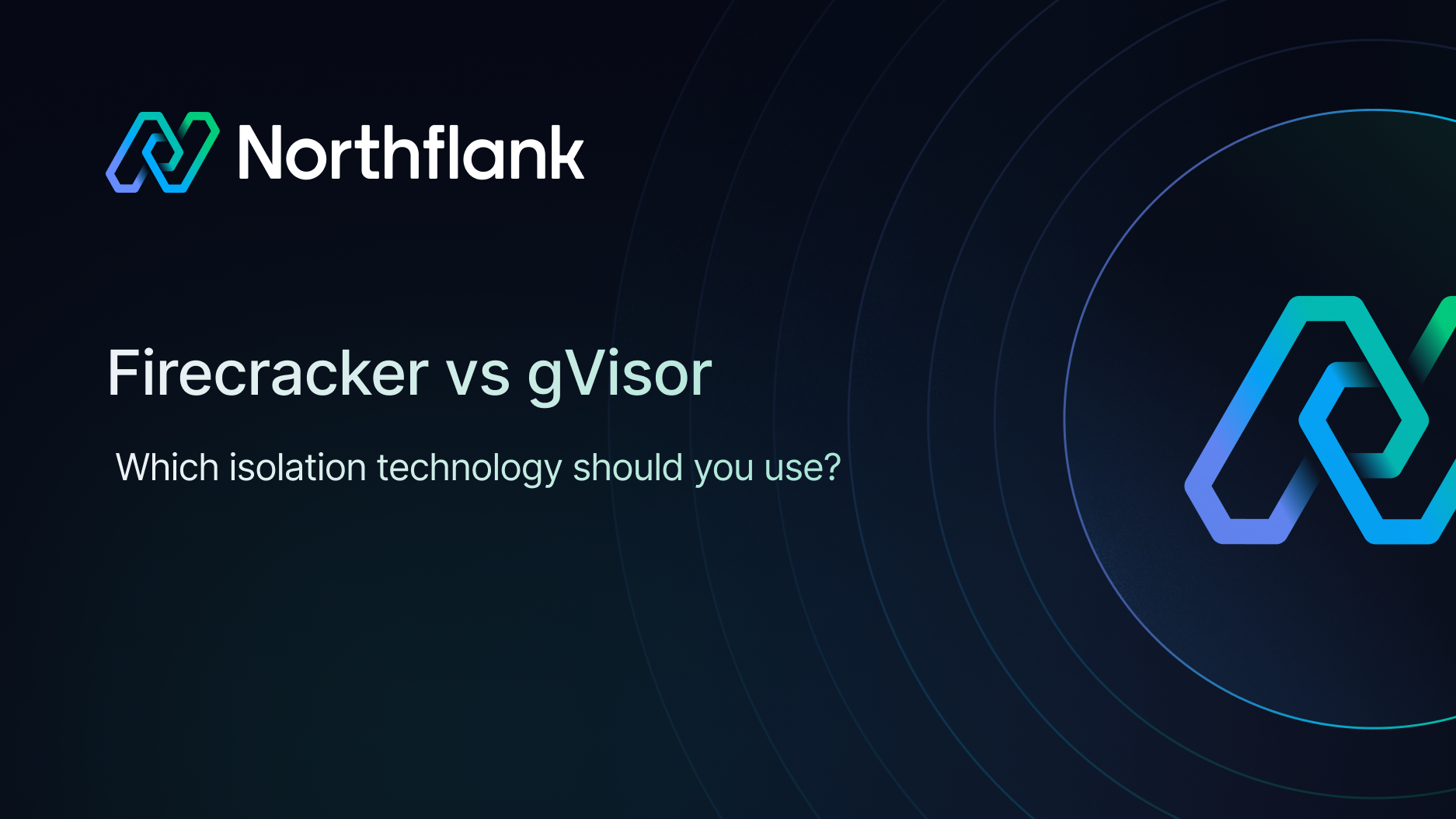 Firecracker vs gVisor: Which isolation technology should you use ...