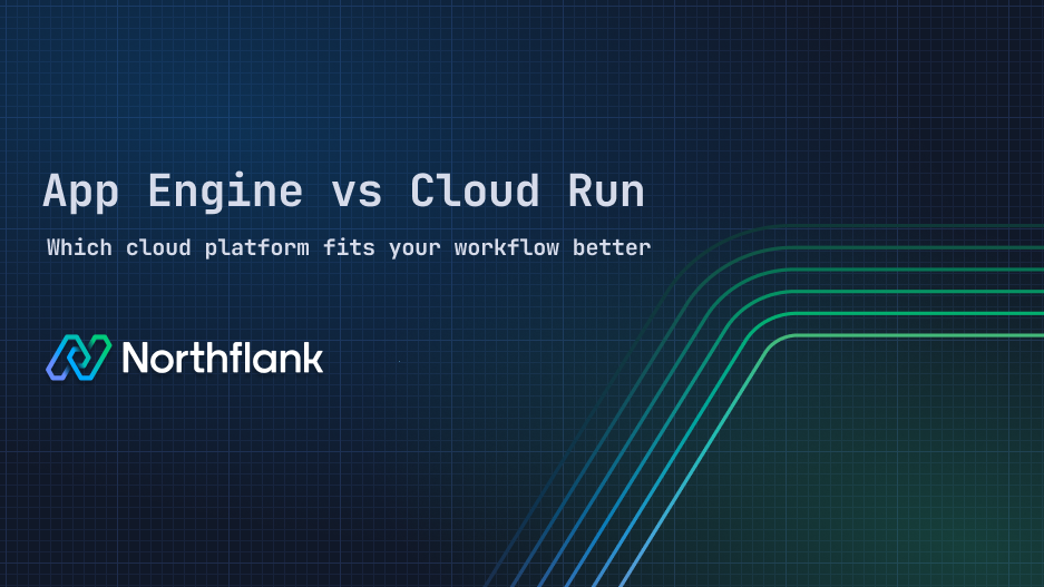 App Engine vs. Cloud Run: A real-world engineering comparison | Blog ...