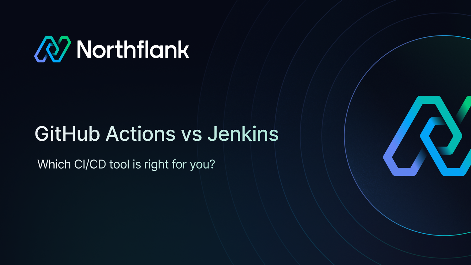 GitHub Actions vs Jenkins (2026): Which CI/CD tool is right for you? | Blog — Northflank
