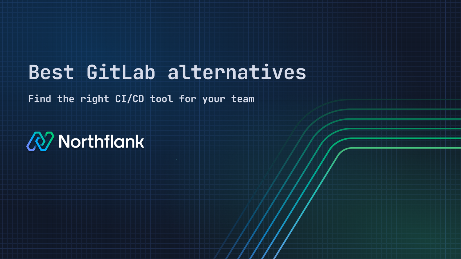 9 Best GitLab alternatives for CI/CD in 2025 | Blog — Northflank